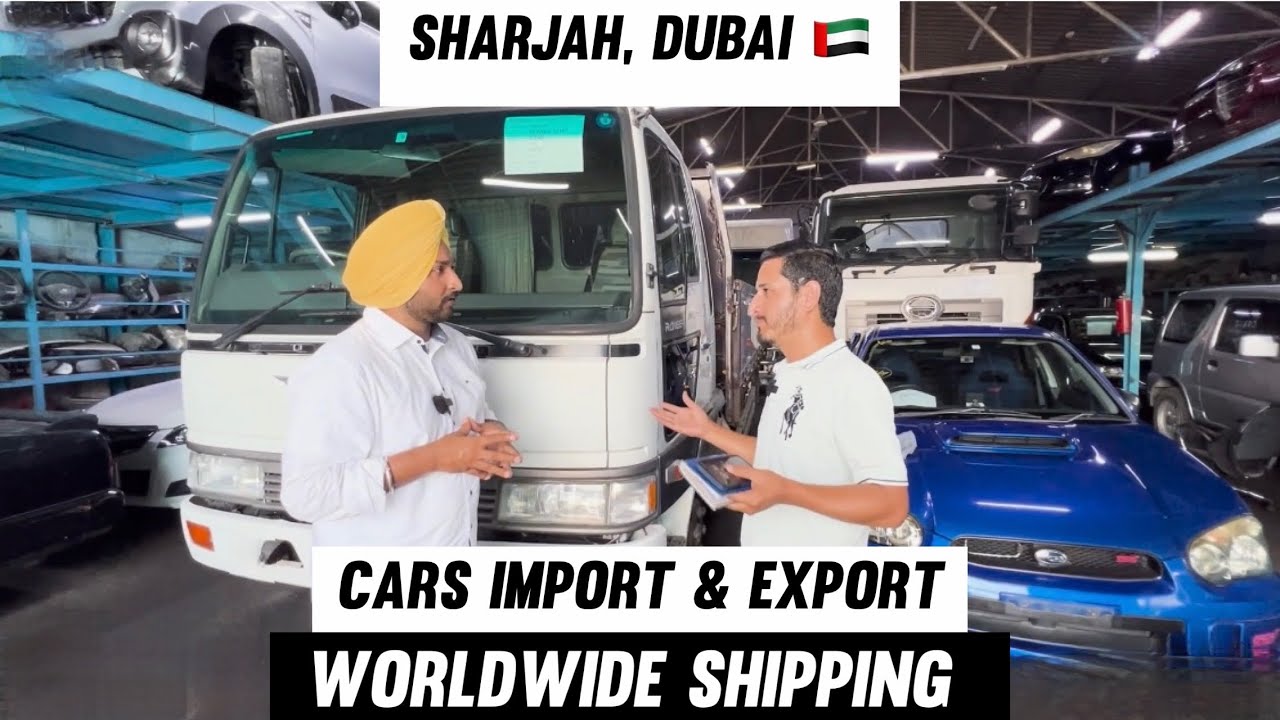 CAR’S | IMPORT & EXPORT STORE | SHARJAH, DUBAI - YouTube