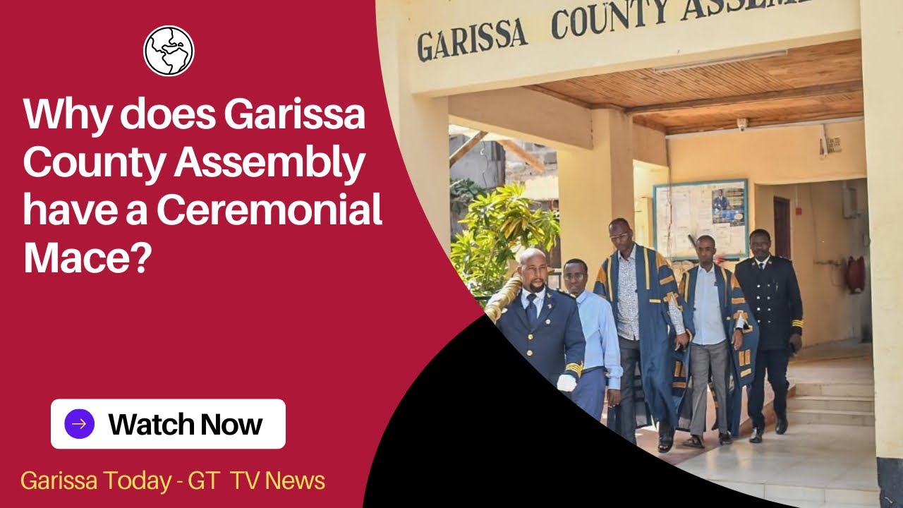 County Assembly of Garissa Ceremonial Mace - Explained - YouTube