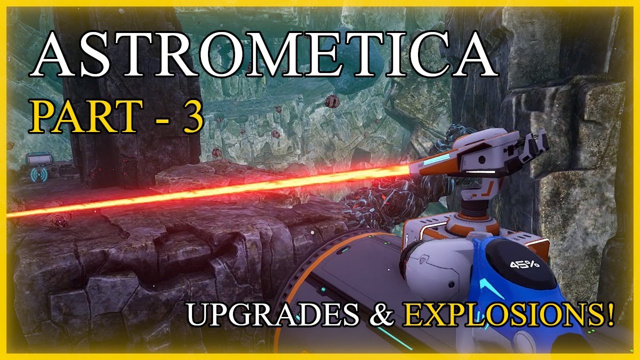 Astrometica – Part 3: Advanced Fabricator, Jetpack Upgrades & Exploding ...