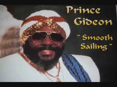 Prince Gideon Smooth Sailing - YouTube