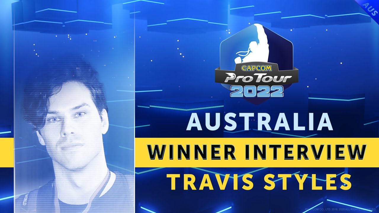 Interview with Travis Styles | Capcom Pro Tour 2022 Australia Winner ...