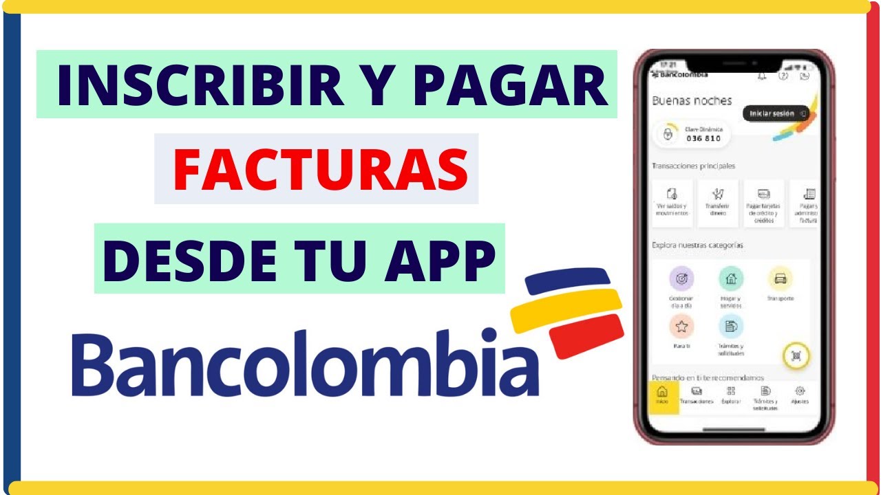 Cómo Inscribir y Pagar Facturas desde tu APP Bancolombia (Tutorial Paso a Paso) - YouTube
