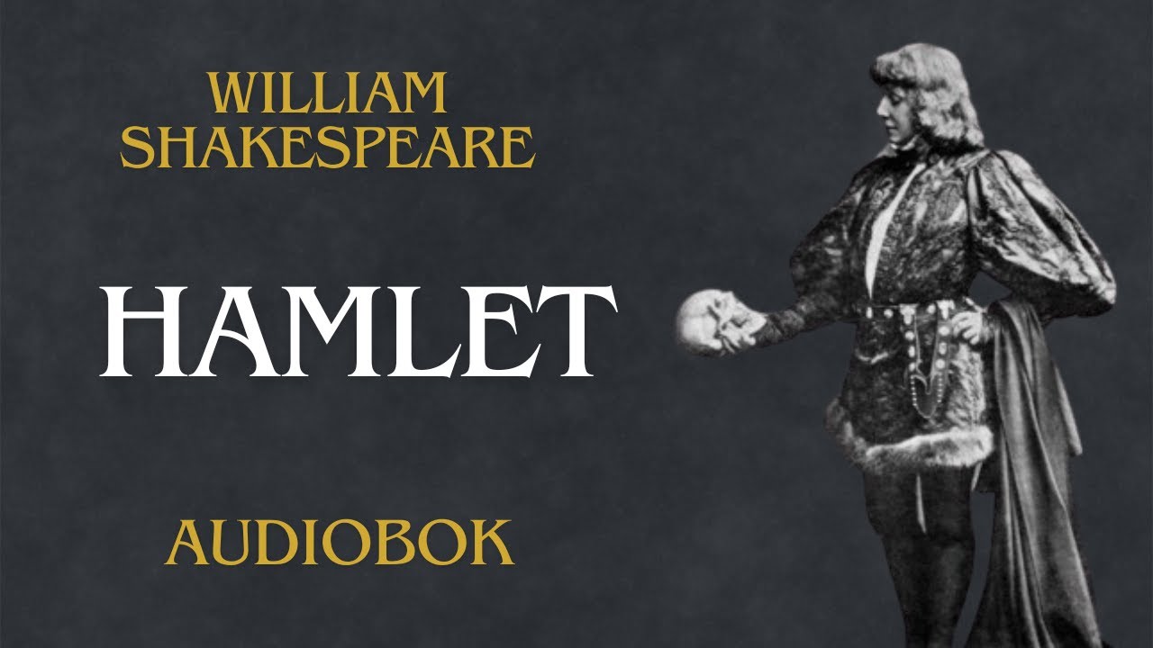 Hamlet. William Shakespeare. Audiobook. Cały, po polsku. - YouTube