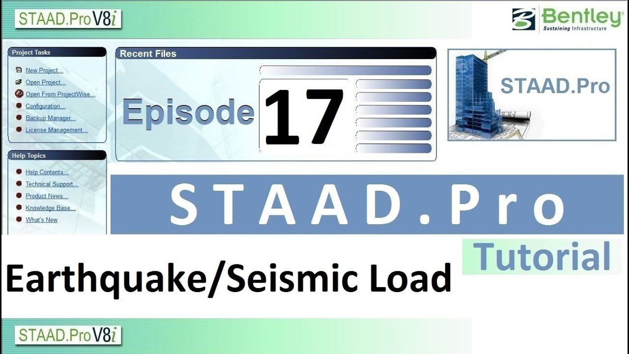 #17. How to Define & Assign Earthquake or Seismic Load in STAAD.Pro ...