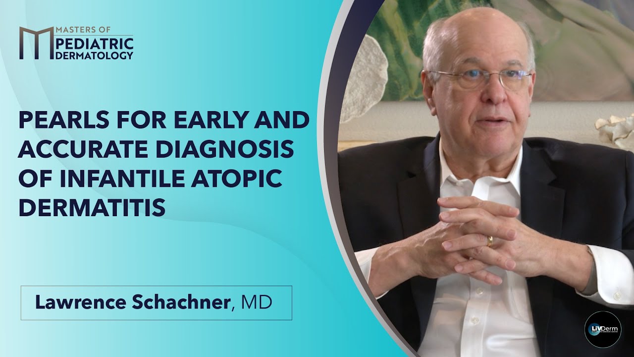 Pearls for Early and Accurate Diagnosis of Infantile Atopic Dermatitis ...