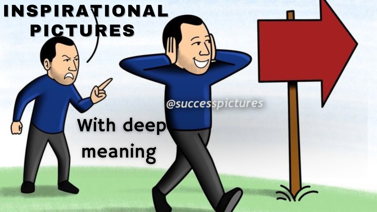 inspirational pictures with deep meaning/inspirational video/motivation ...