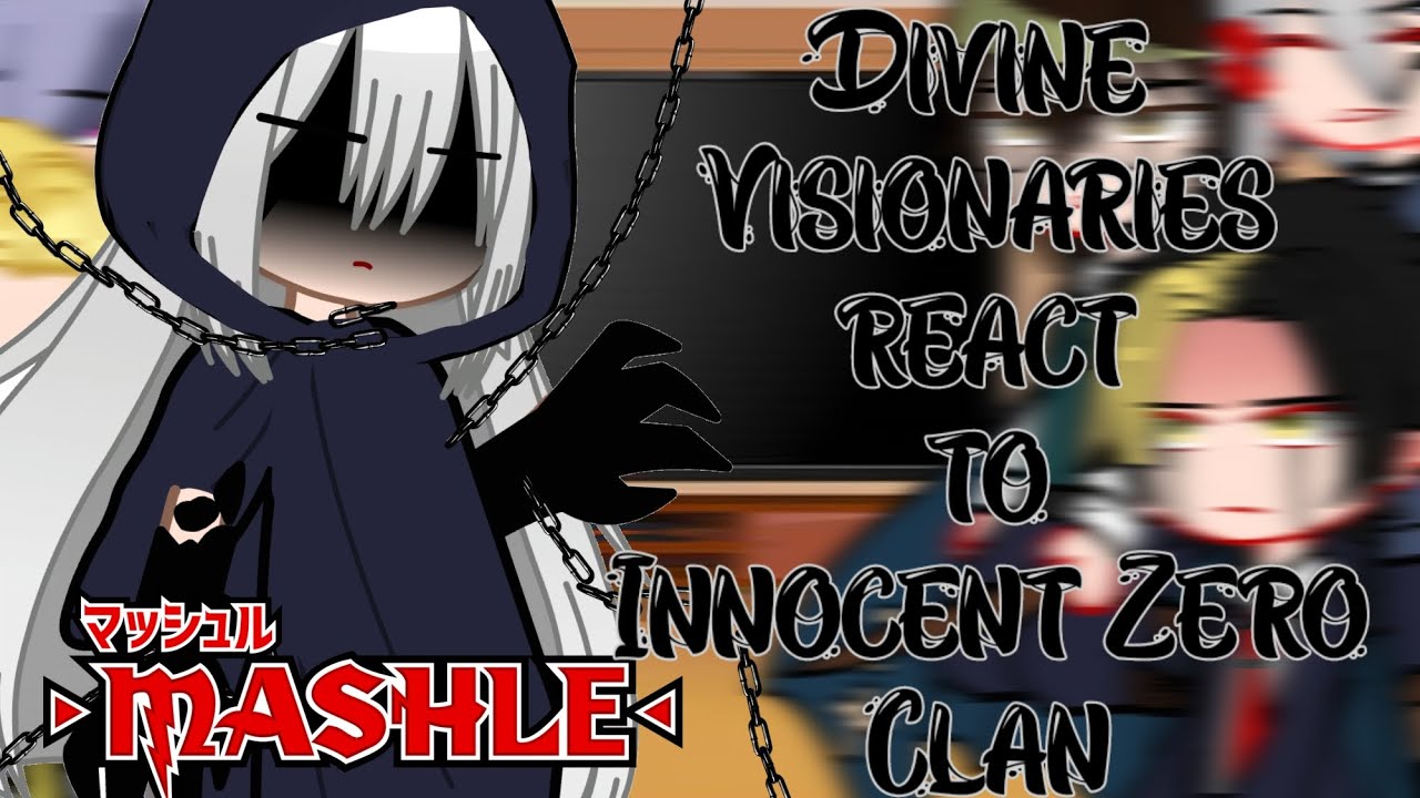 Divine Visionaries react to Innocent Zero || Mash Burnedead || Mashle ...