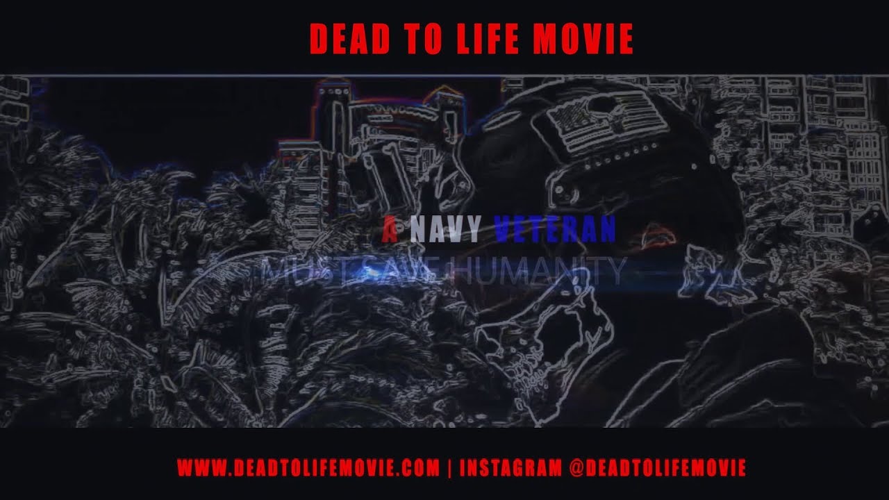 Dead To Life Movie Trailer #1 (Remastered 5-23-2018) - YouTube