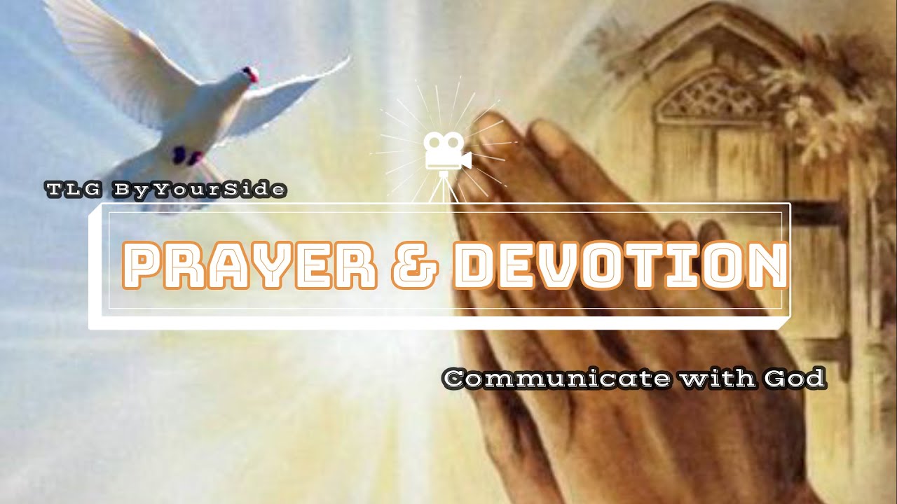 +Prayer & Devotion+ - YouTube