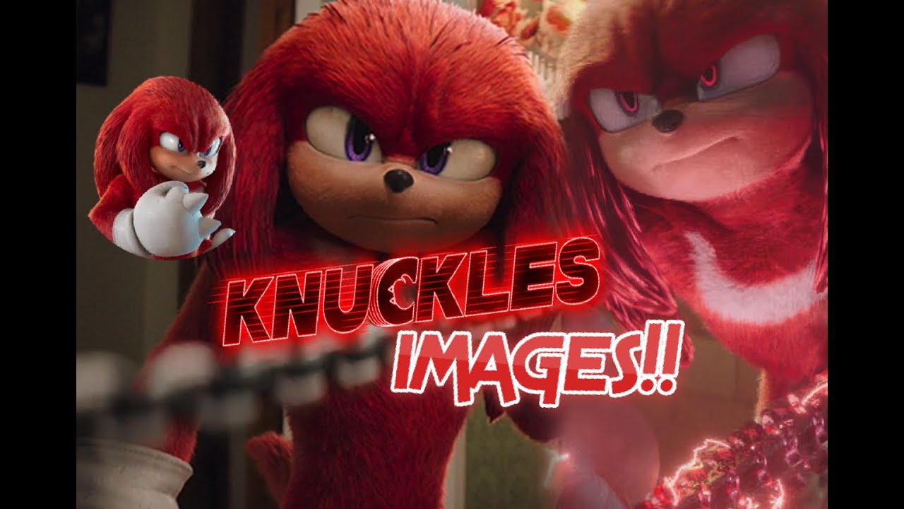 My Favorite KNUCKLES IMAGES!! - YouTube