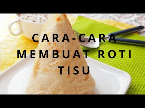 CARA MEMBUAT ROTI TISU - YouTube