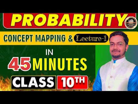 PROBABILITY in 45 Minutes || Mind Map Concept for Class10th - YouTube