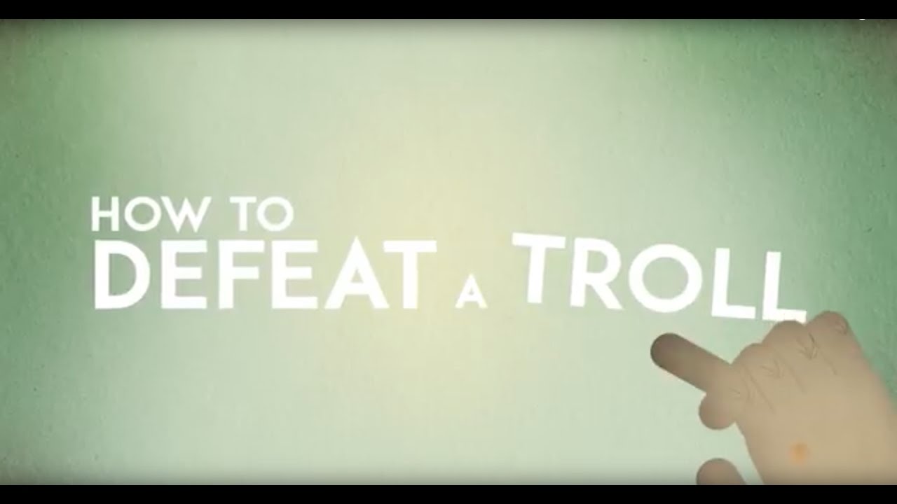 How to Defeat a Troll - YouTube