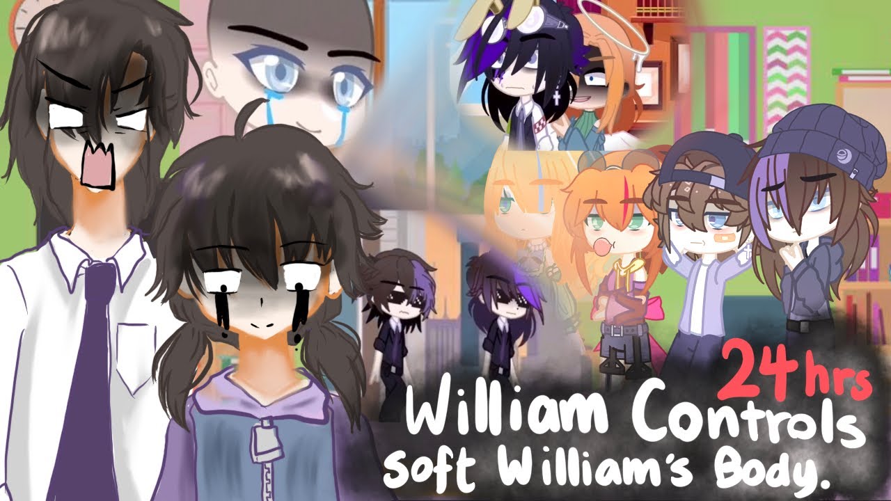 William control’s soft William’s body for 24 hours | Kirito0198 - YouTube