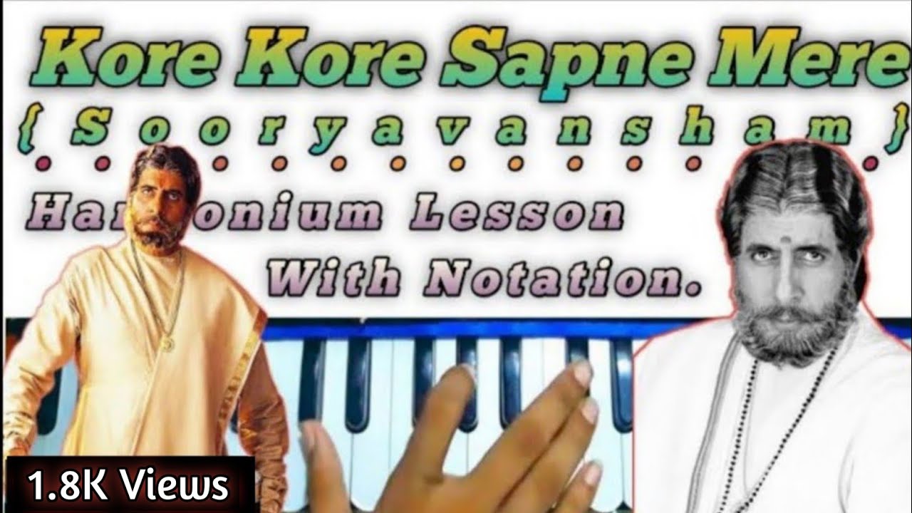 Kore Kore Sapne Mere || Sooryavansham || Song On Harmonium || With ...