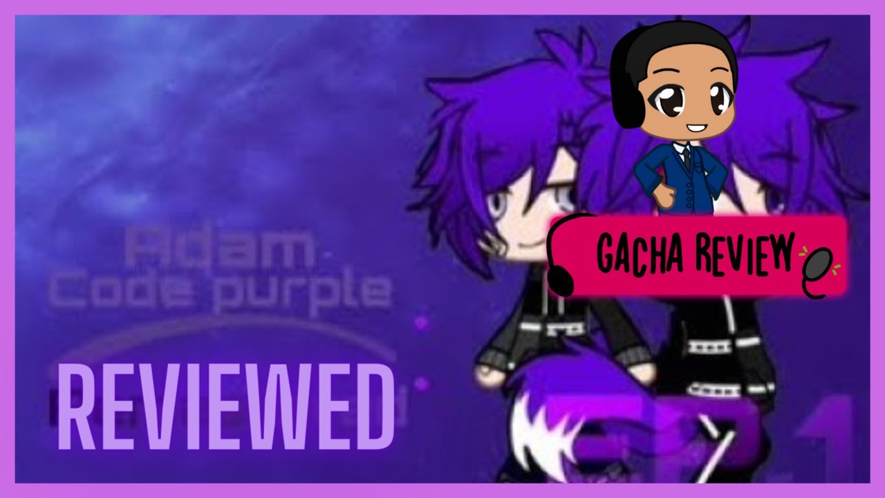 Adam: code Purple Remastered | Gacha Review - YouTube