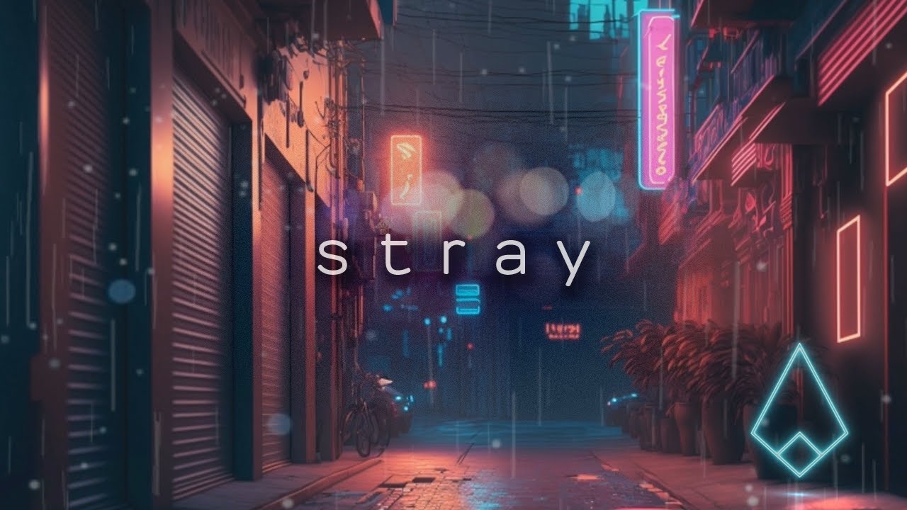 Stray \\ Lofi Ambiance | Spacewave Cosmic Relaxation | Relaxing ...