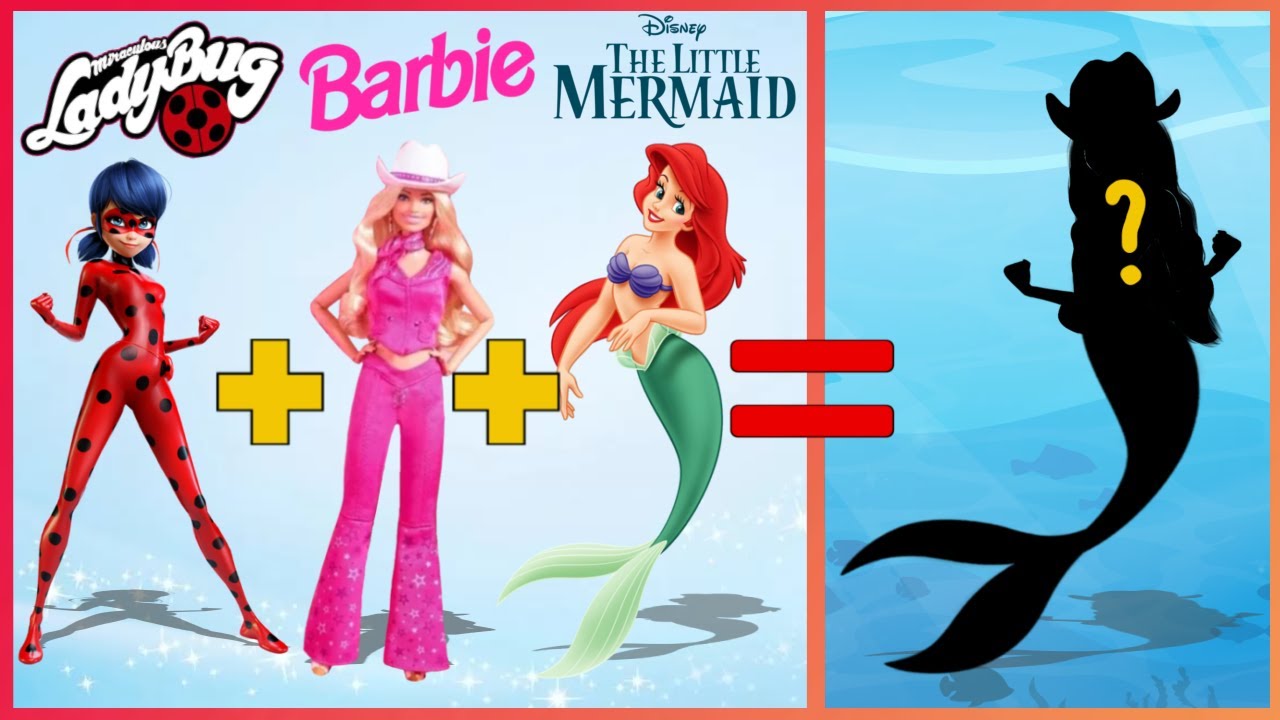 Miraculous Ladybug Glow Up Into Barbie And Ariel | Transformation | The ...