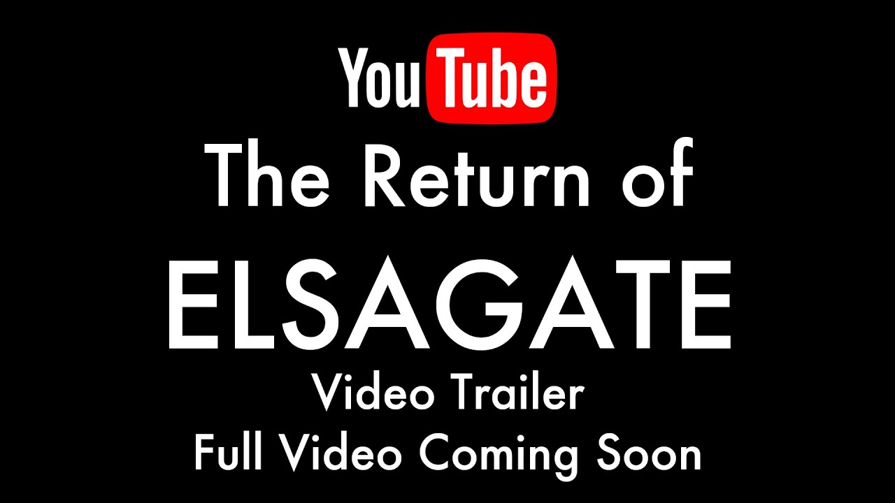 Teaser Trailer: The Return of ElsaGate - YouTube