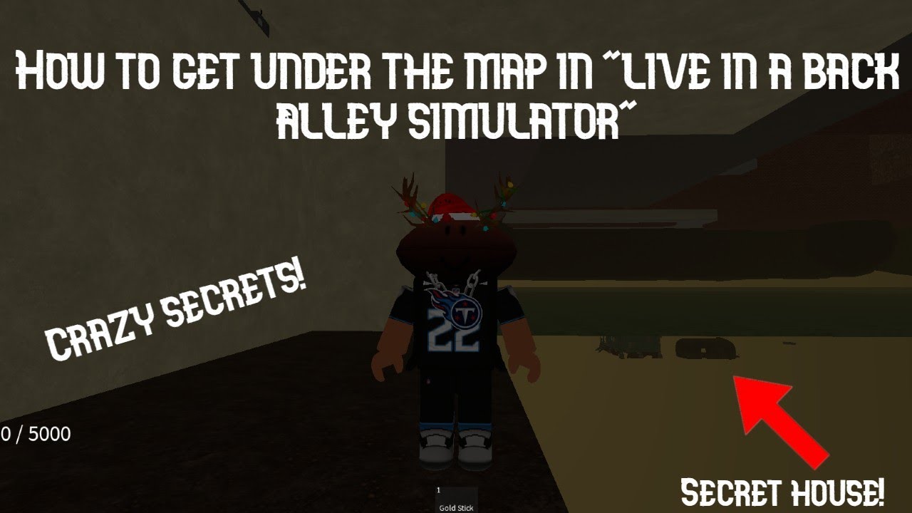 live in a back alley simulator - How to get underneath the map easily ...