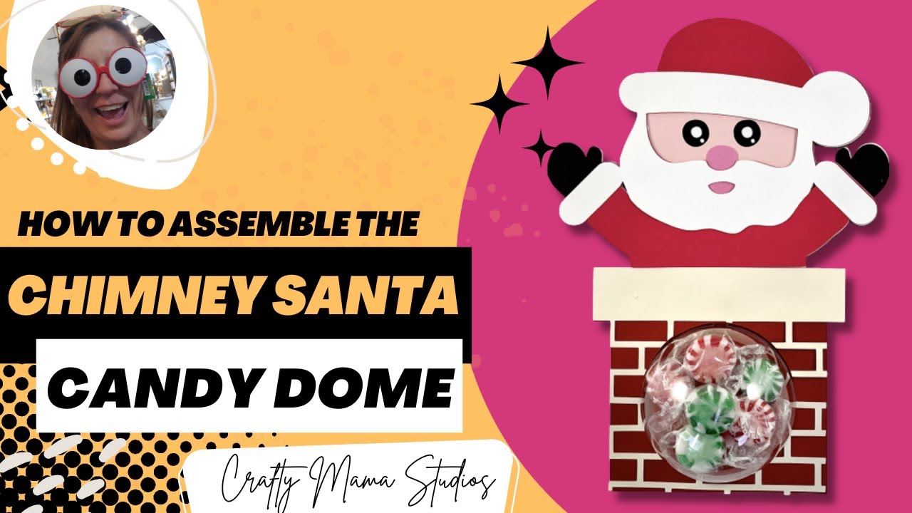Christmas Candy Crafts, 3D Santa In Chimney Candy Dome Holder - YouTube