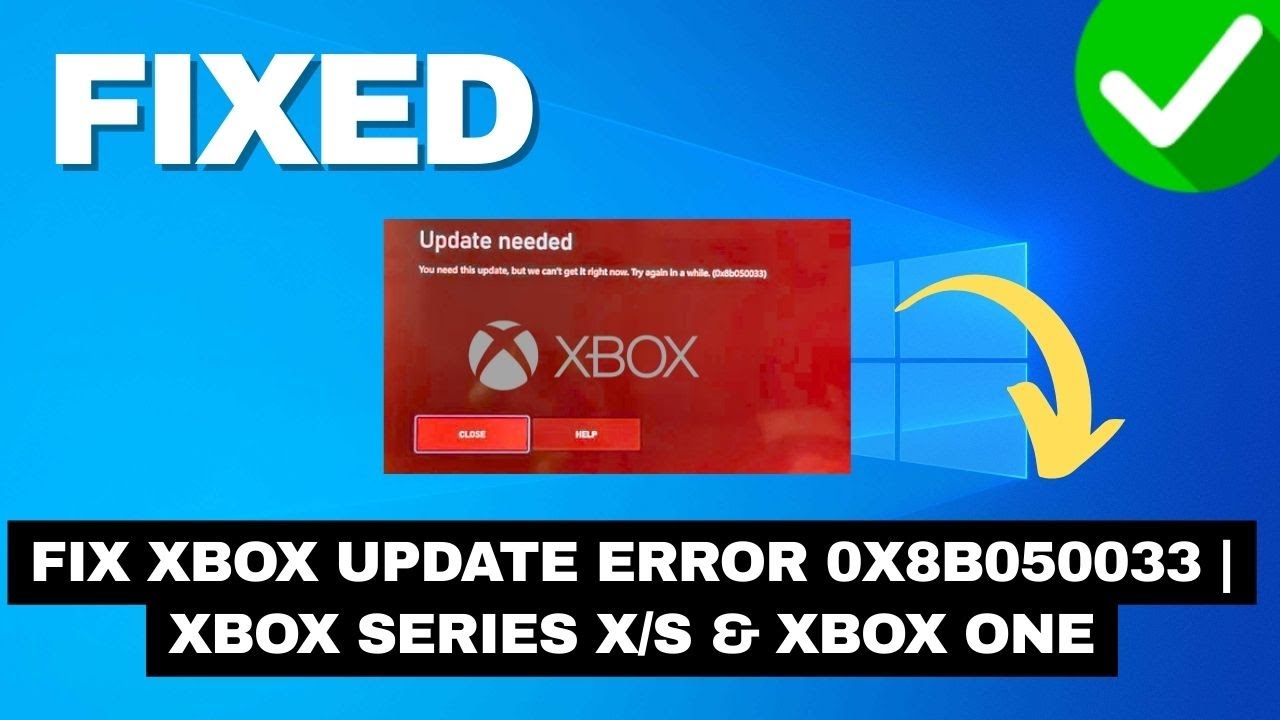 Fix Xbox Update Error 0x8B050033 | 100% Working Solution for Xbox ...