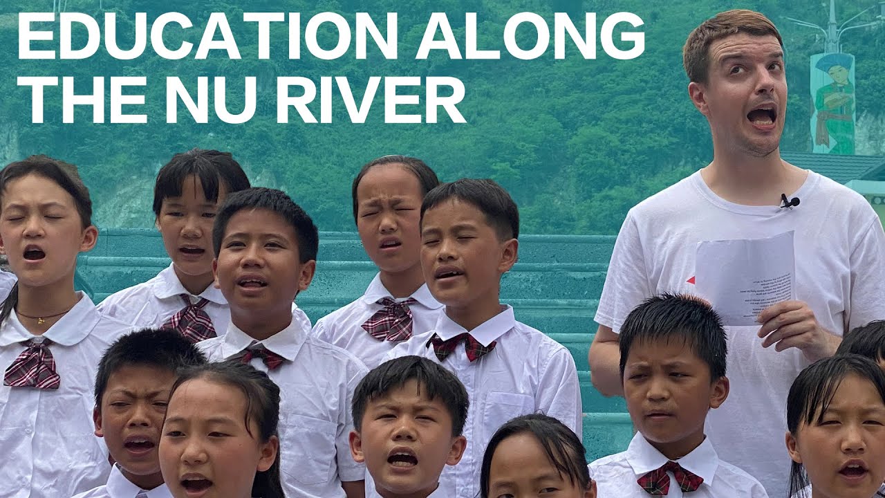 Education Along the Nu River in Nujiang, Yunnan - YouTube