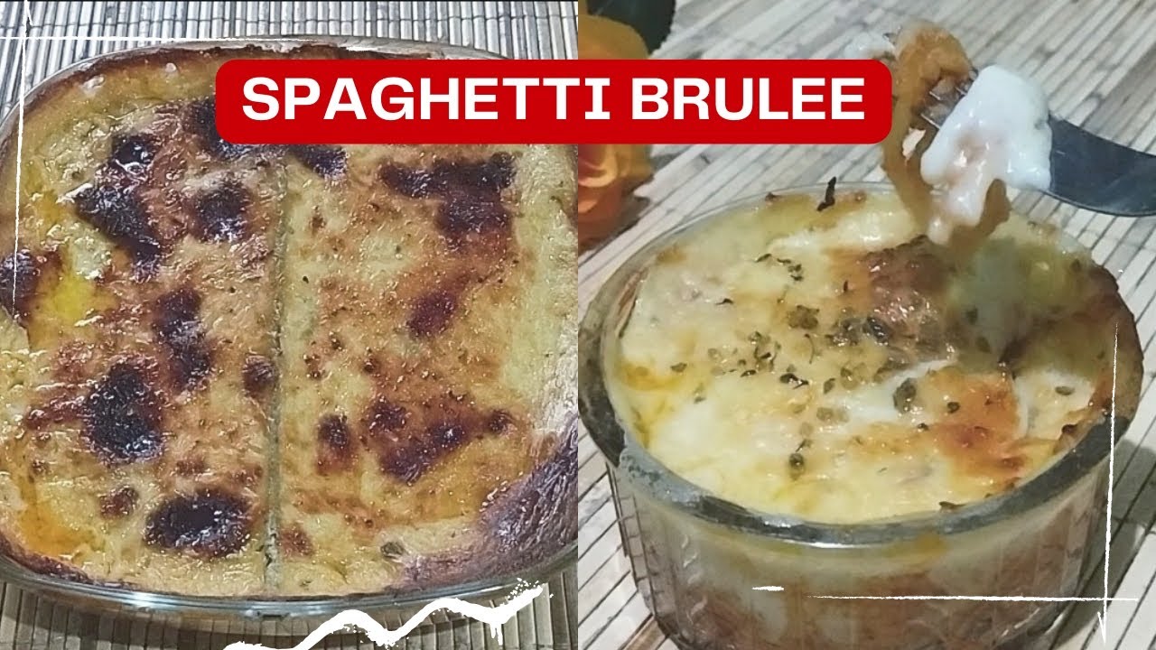 Cara mudah membuat SPAGHETTI BRULLE || So Creamy and Yummy - YouTube