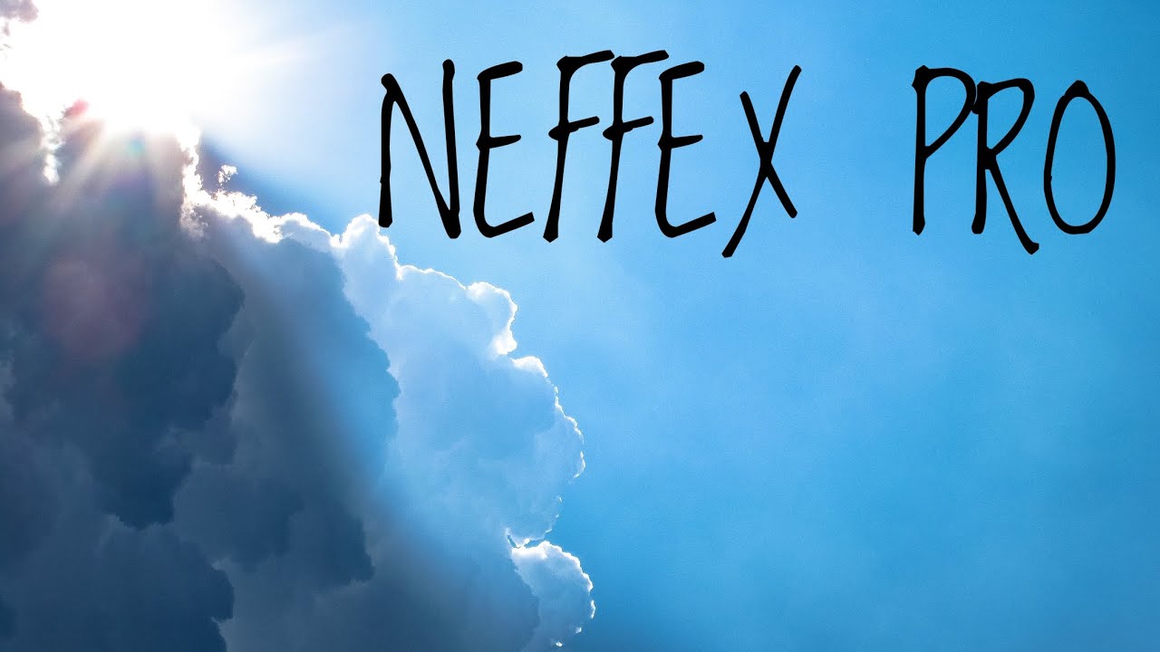 NEFFEX PRO - YouTube
