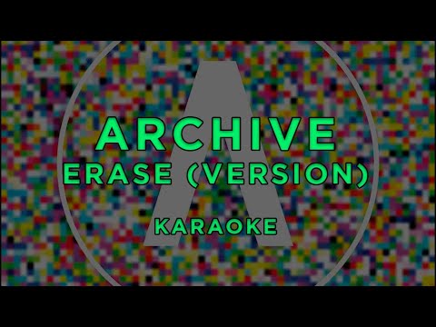 Archive - Erase (Version) · Karaoke - YouTube