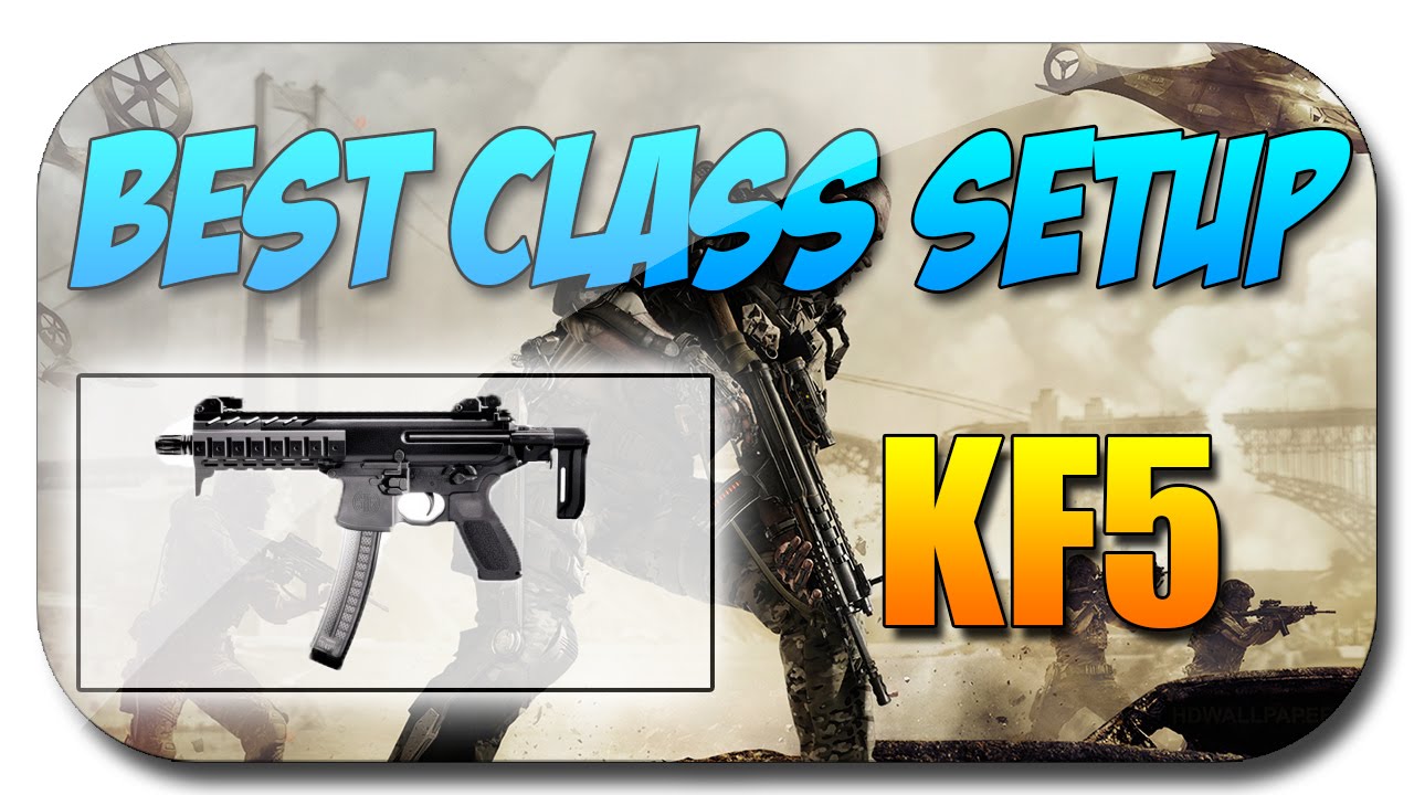 Call Of Duty Advanced Warfare: "Best KF5 SMG Class Setup"-AW Best Setup ...