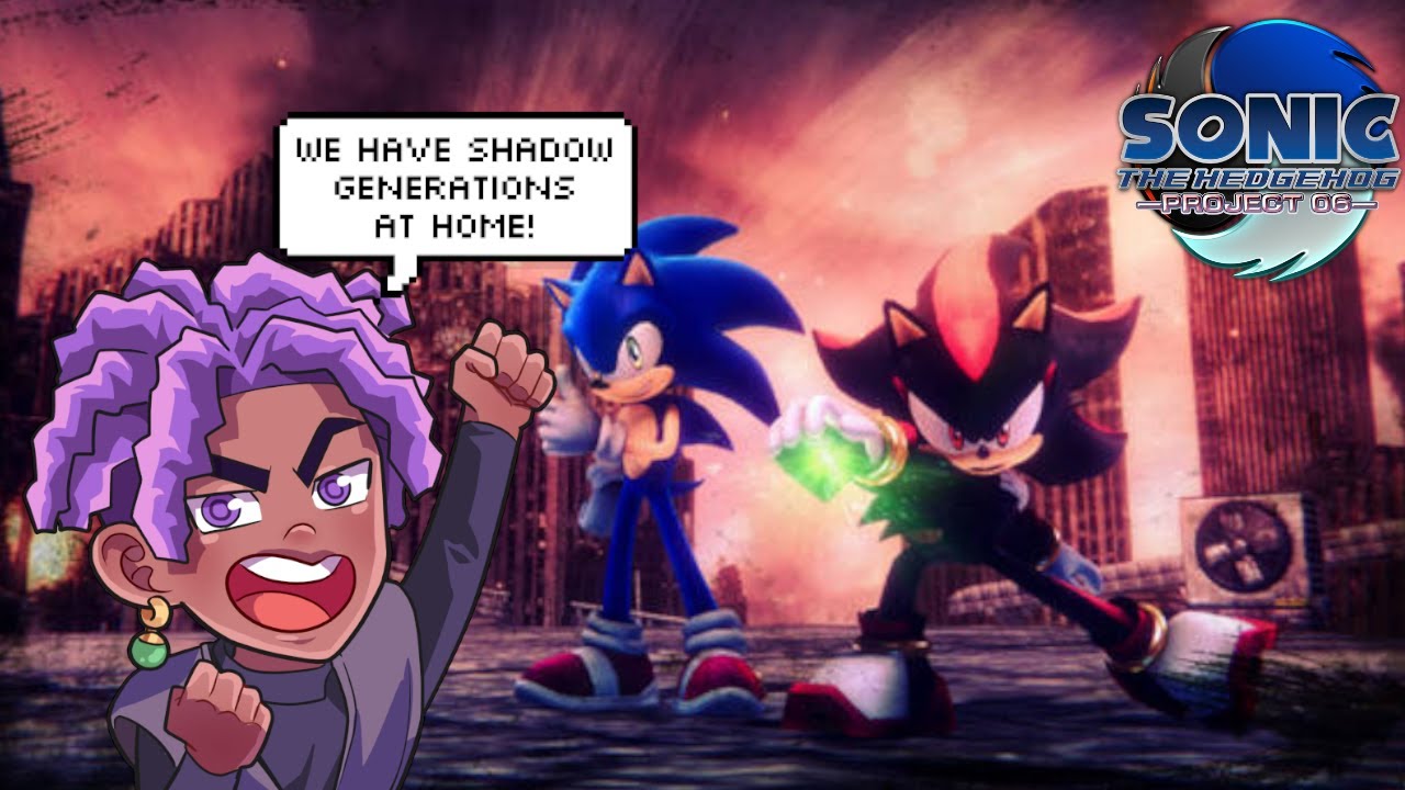 WE GOT SHADOW GENERATIONS AT HOME!!!! Sonic P-06 (Shadow Levels) #2 ...