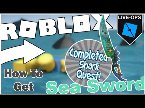 [LIVE-OPS] HOW TO COMPLETE THE SHARK QUEST AND GET THE SEA SWORD IN ...