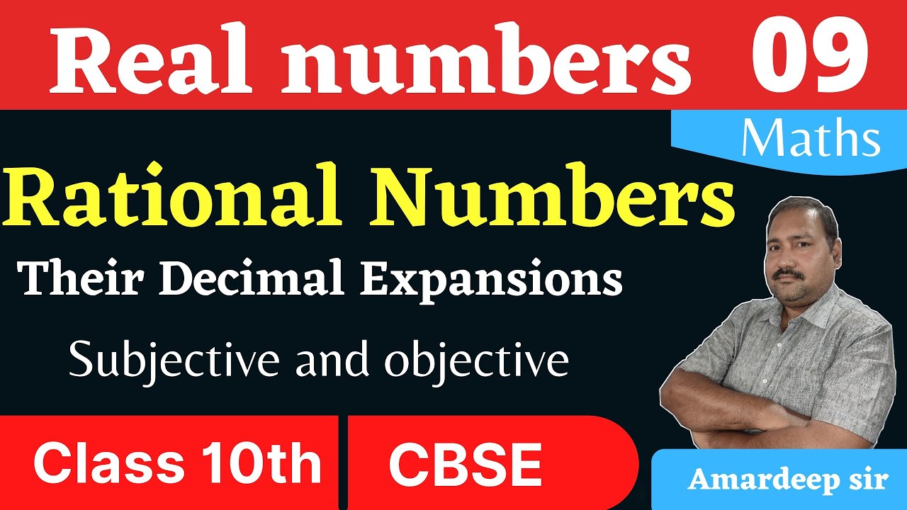 Real Numbers | class 10th maths | rational number and their decimal ...
