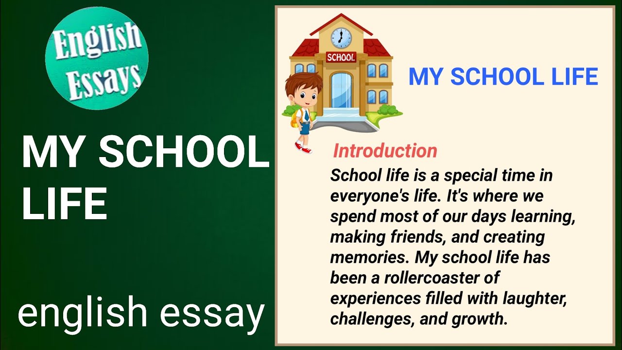 MY SCHOOL LIFE/English Essay - YouTube