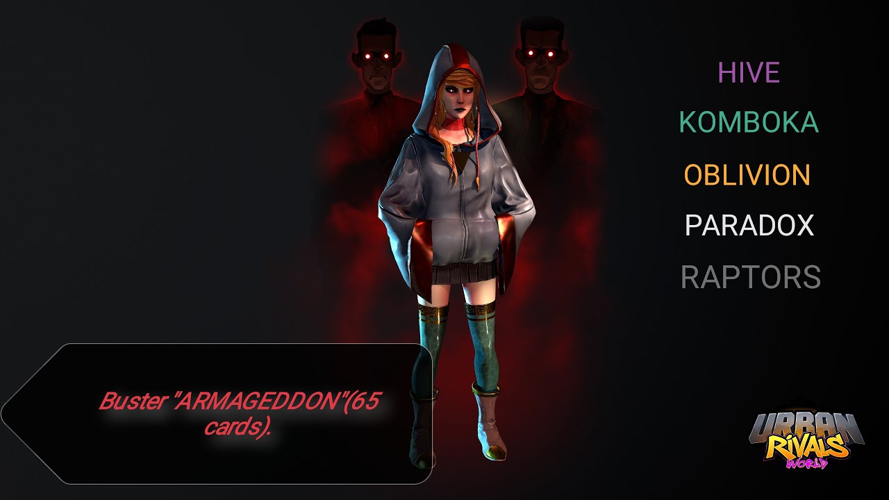 Urban Rivals World.Buster"ARMAGEDDON"(65 cards).Clan's:Hive,Komboka ...