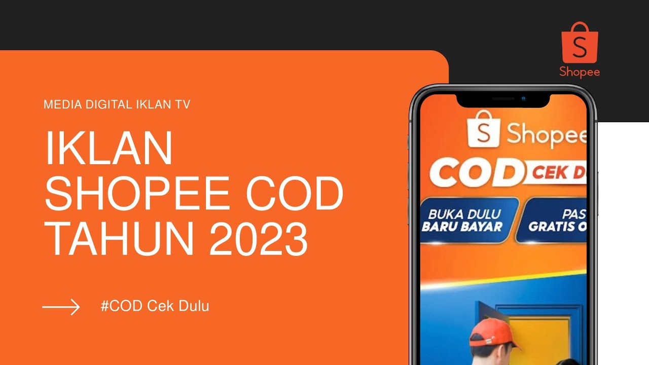ANALISIS IKLAN SHOPEE COD TAHUN 2023 #COD CEK DULU - YouTube