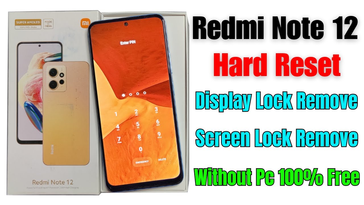 Redmi Note 12 screen lock remove without pc | Hard Reset | pattern lock ...