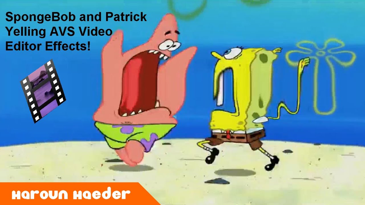 SpongeBob and Patrick Yelling for Help AVS Video Editor Effects! - YouTube