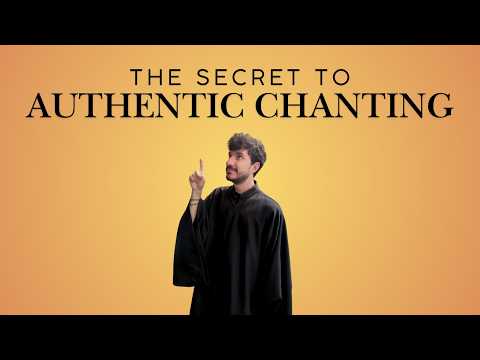 3 Secrets You Need Sound Like a Real Chanter