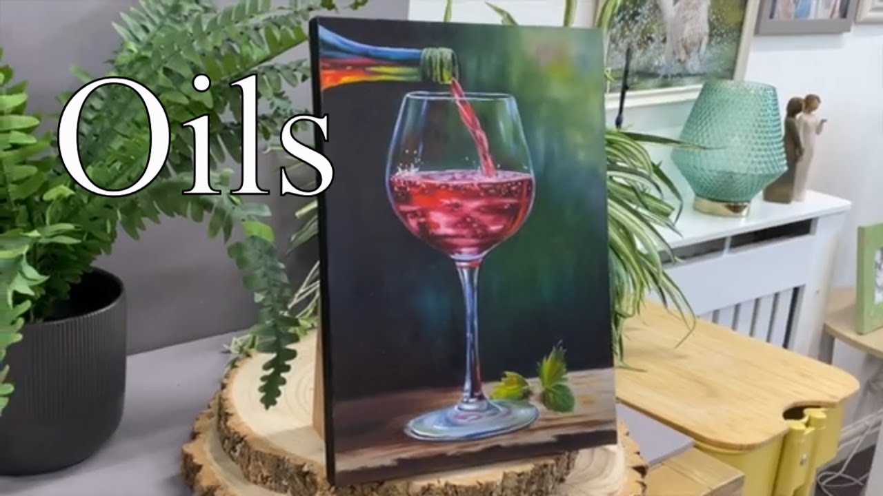 Shiraz Sparkle: Timelapse Oil Painting Tutorial with Underpainting ...