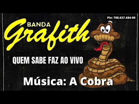 BANDA GRAFITH _ A COBRA