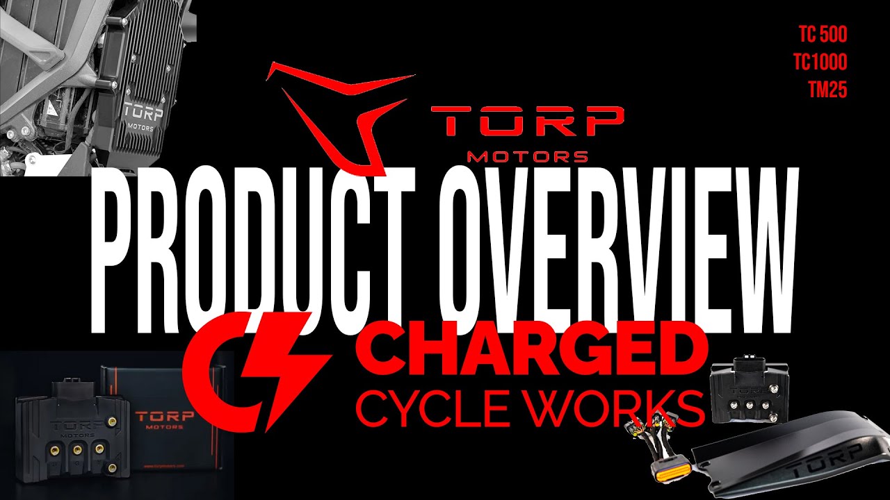Torp TC500/TC1000 Controller & TM25 Motor Overview - YouTube