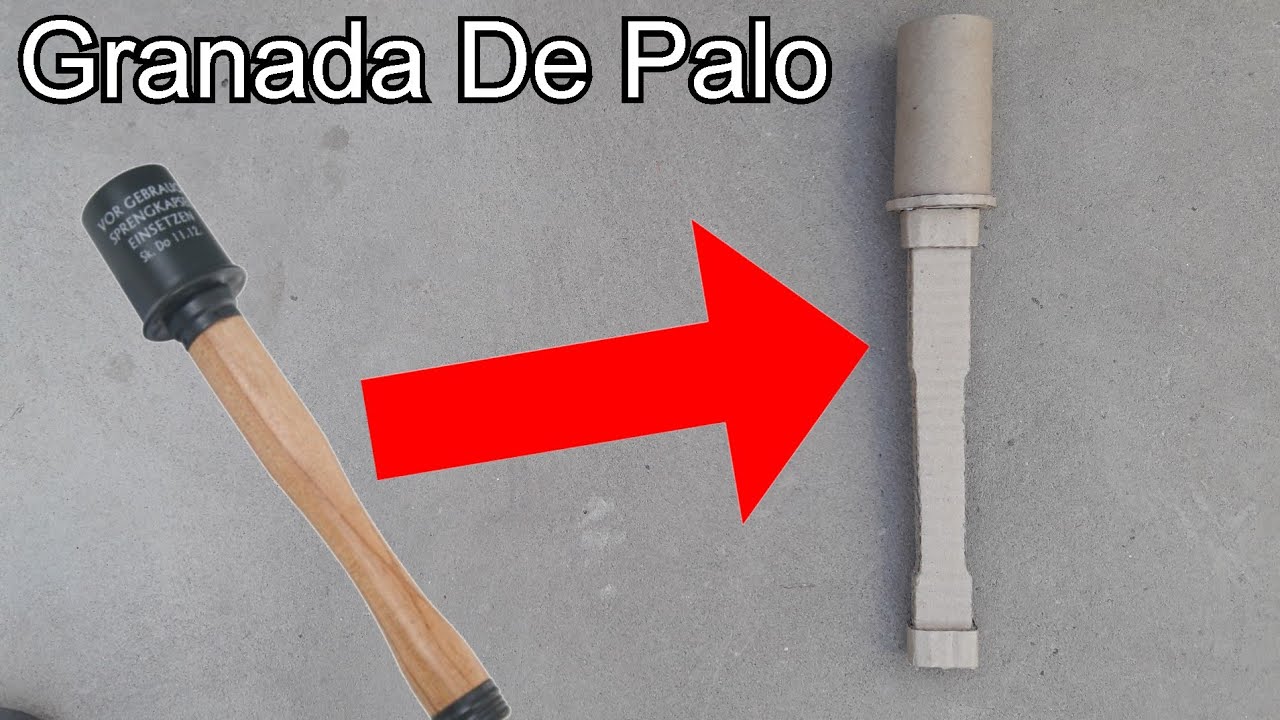 Como hacer una Granada modelo 24 o Granada de palo Alemana de carton ...