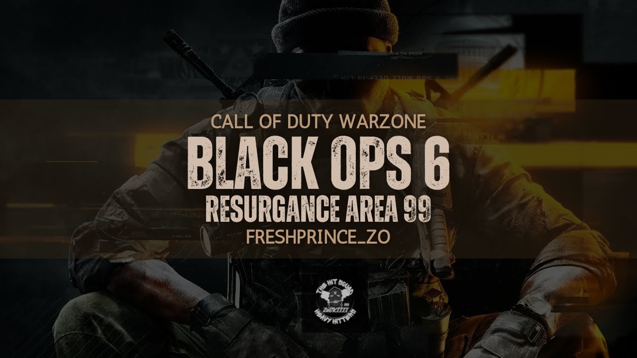 BLACK OPS 6 | CALL OF DUTY WARZONE | RESURGENCE AREA 99 | REBIRTH ...