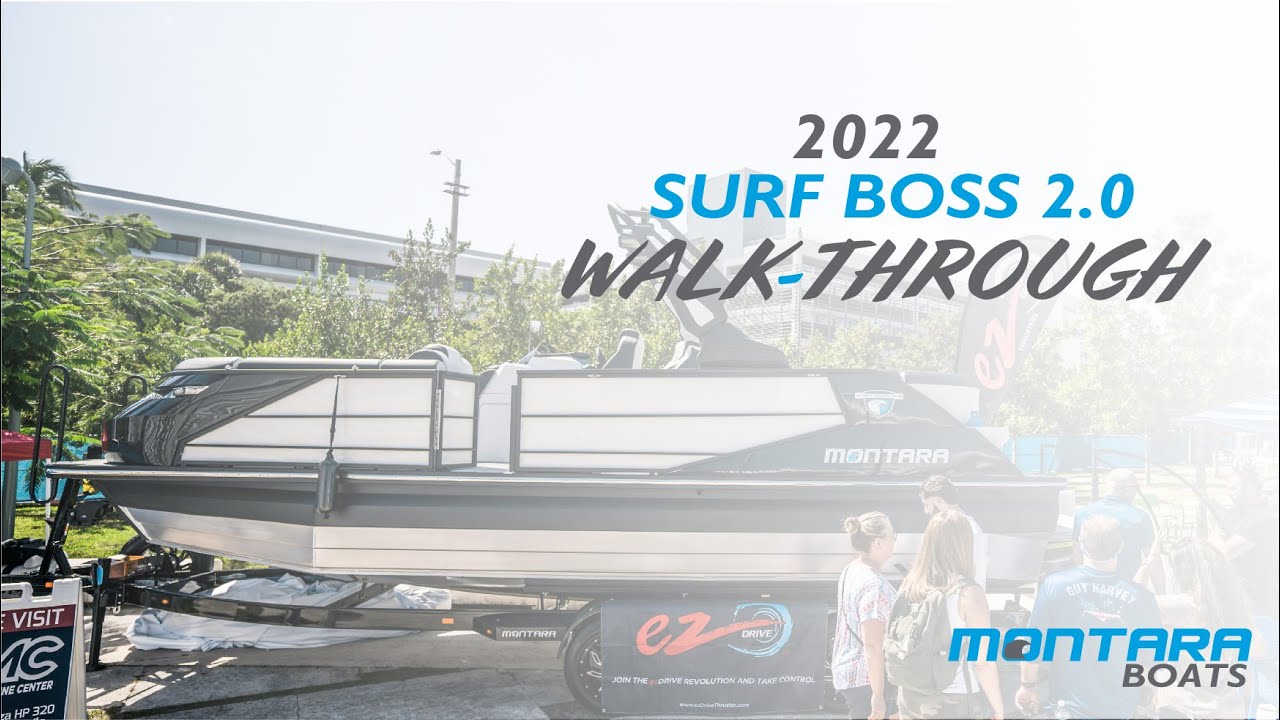 2022 25' Surf Boss 2.0 Walk-Through - YouTube