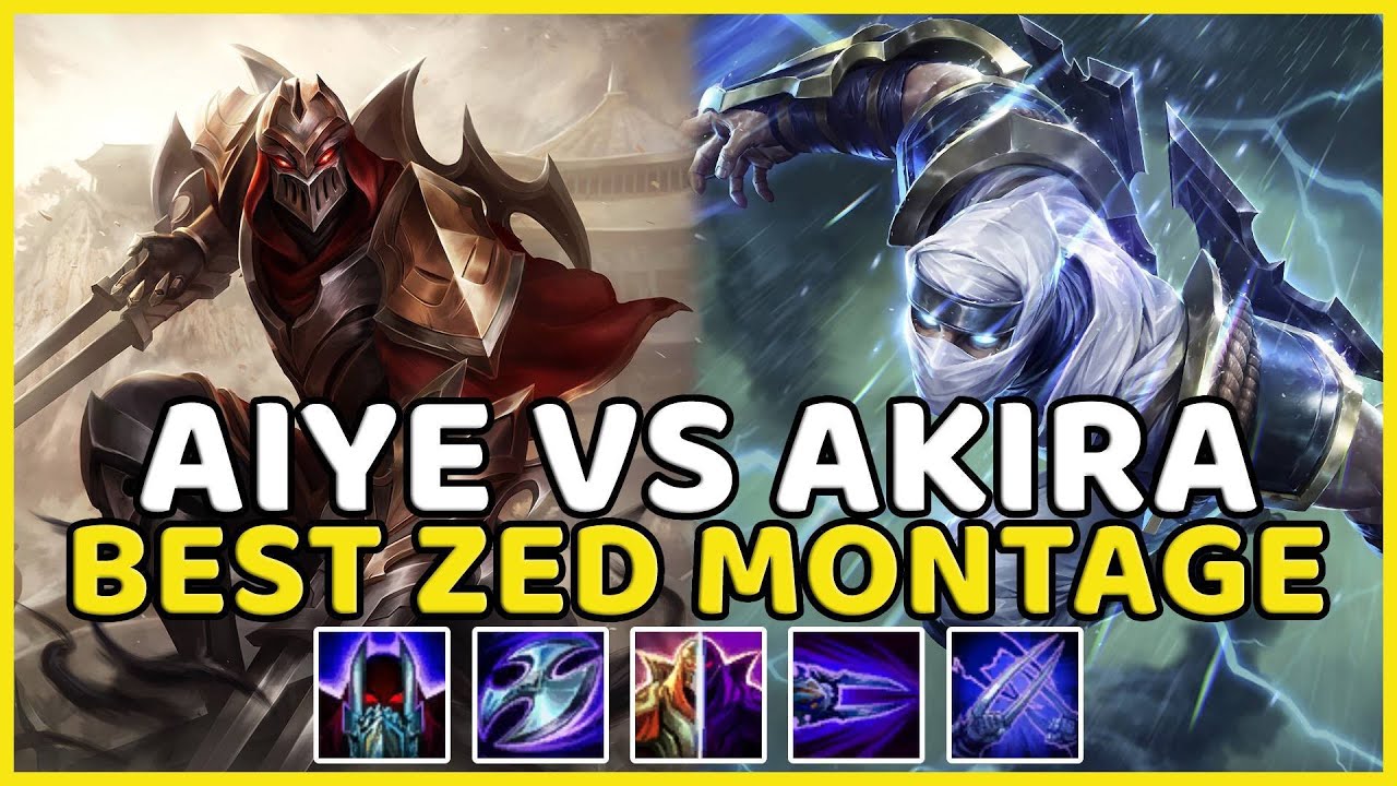 AIYE VS AKIRA - BEST ZED MONTAGE - YouTube