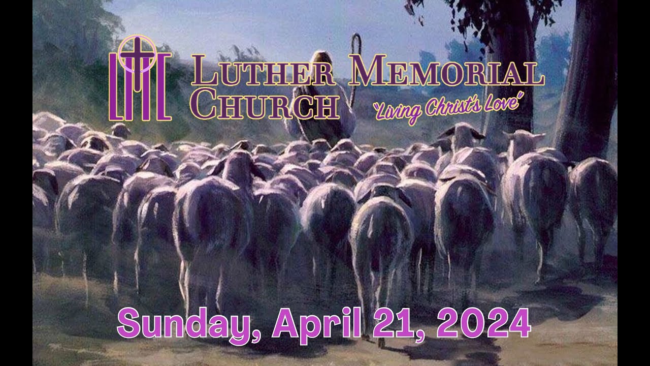 LMC Live-Stream Worship Service - Sunday, April 21, 2024 - YouTube