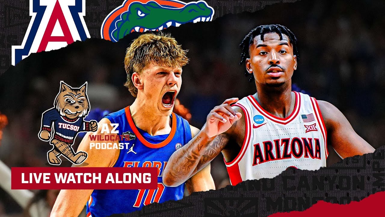 Arizona Wildcats vs. Florida Gators Watchalong | AZ Wildcats Podcast ...