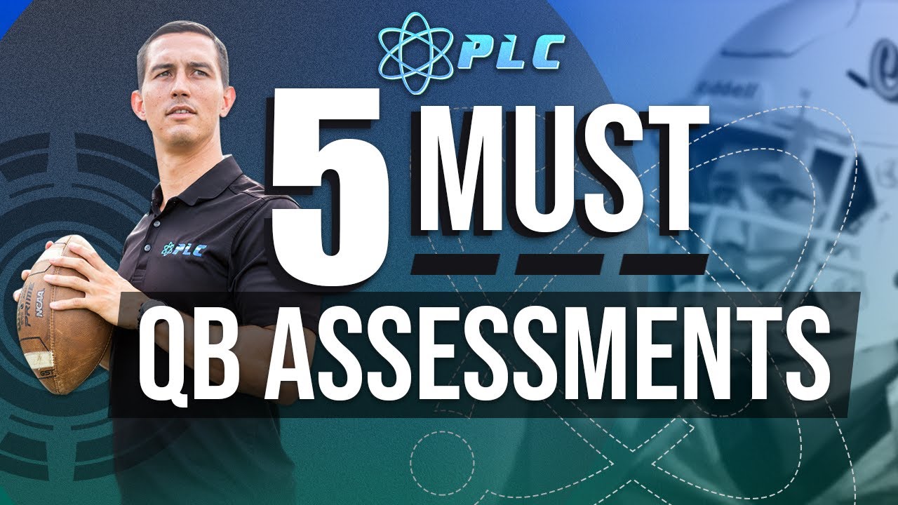 5 Must Quarterback Assessments - YouTube